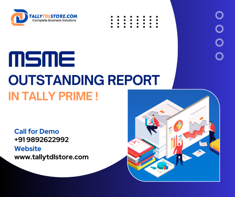 TALLY TDL FOR MSME OUTSTANDING REPORT Form MSME-1 (V3 Version) - #1 Tally Shop for Tally Addons