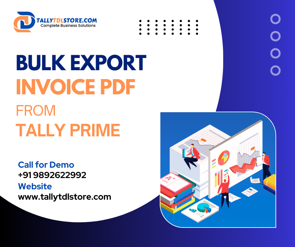 Tally TDL For Bulk Export of Multiple Invoices - #1 Tally Shop for Tally Addons
