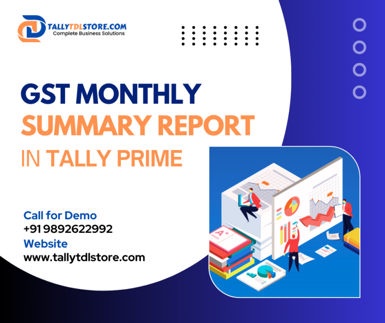 Tally TDL For GST MONTHLY SUMMARY REPORT - #1 Tally Shop for Tally Addons
