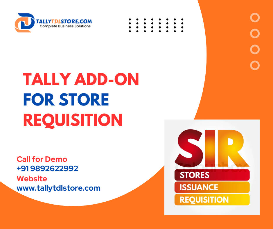 Tally TDL For Stores Requisition - #1 Tally Shop for Tally Addons